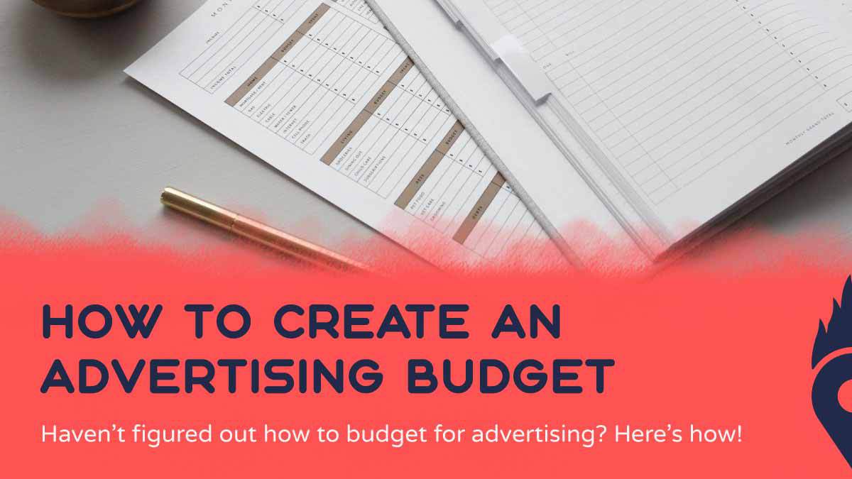 How to Create an Advertising Budget - Finden Marketing