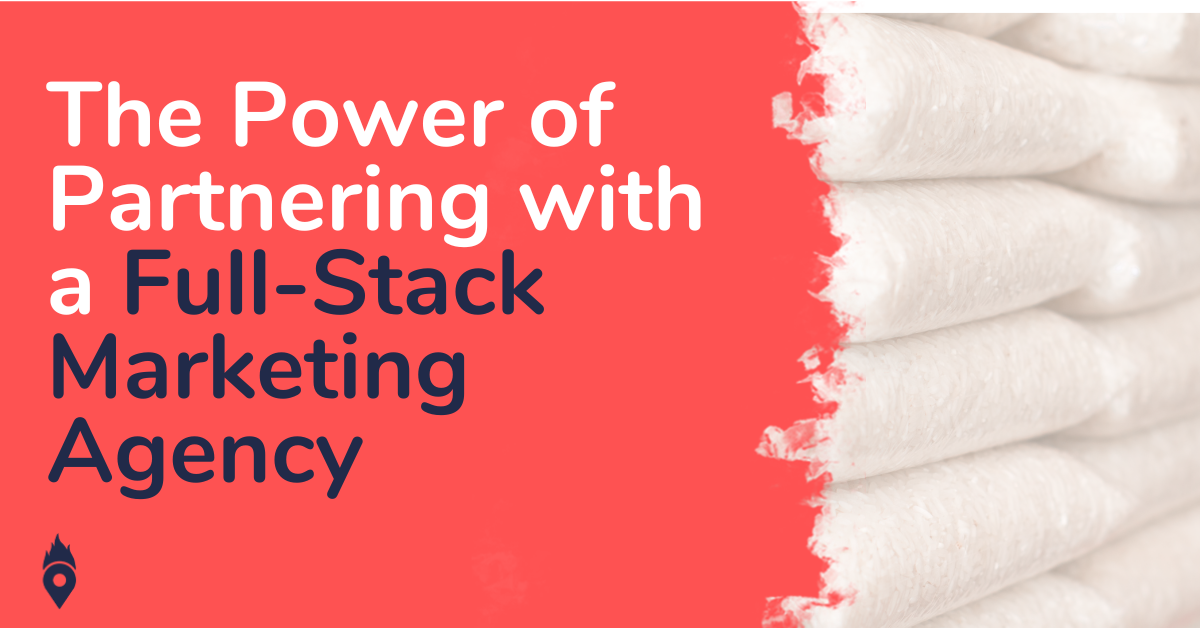 The Power of Partnering with a Full-Stack Marketing Agency - Finden ...